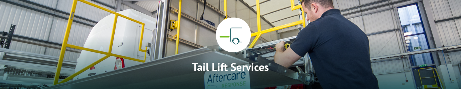 Tail Lift Services - Aftercare